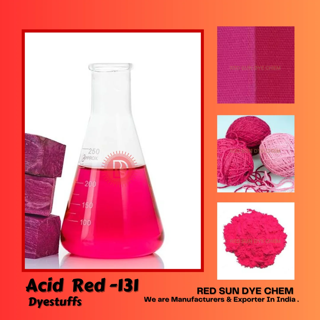 ACID RED 131 RED SUN DYE CHEM Manufacturers and Exporter Dyestuffs ...