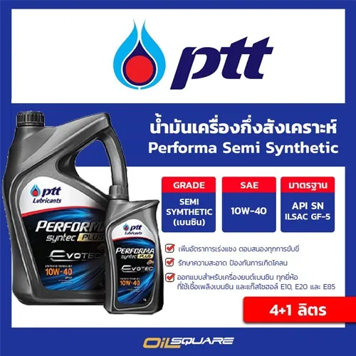 PTT Performa Syntec SAE10W-40 - Synthetic Engine Oil