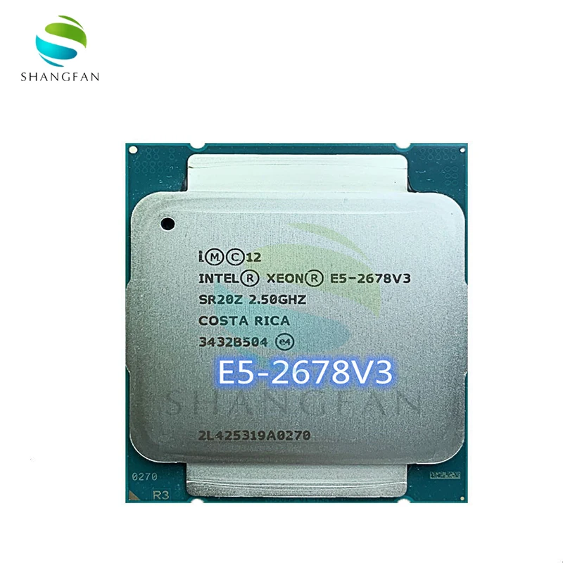 For Intel Xeon E5-2678v3 E5 2678v3 E5 2678 V3 2.5 Ghz Twelve-core ...