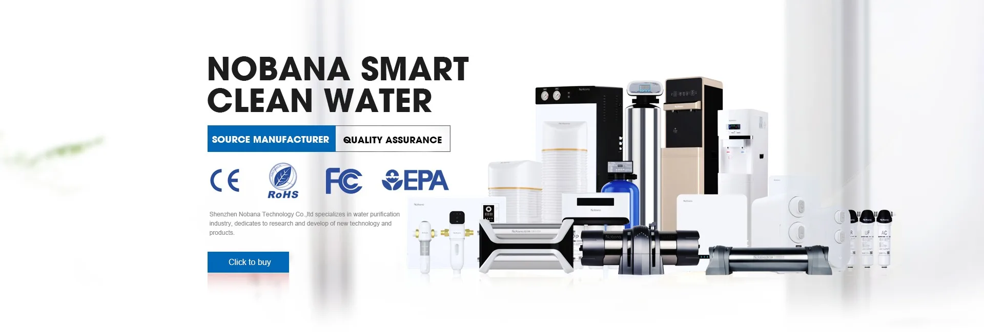 Shenzhen Nobana Technology Co., Ltd. - Water Purifier, Water Softener