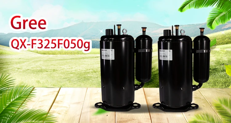 R410a Gree Compressor Qx-F325f050g - Reliable Performance