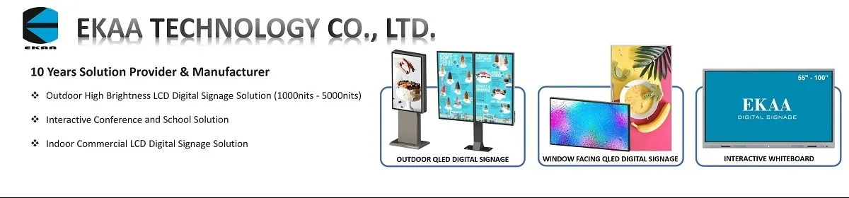 Ekaa Technology Co., Ltd. - Outdoor LCD Digital Signage, High ...
