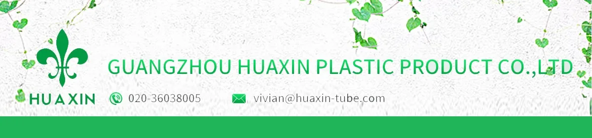 Guangzhou Huaxin Plastic Product Co., Ltd. - Plastic Tube, Metallized Tube