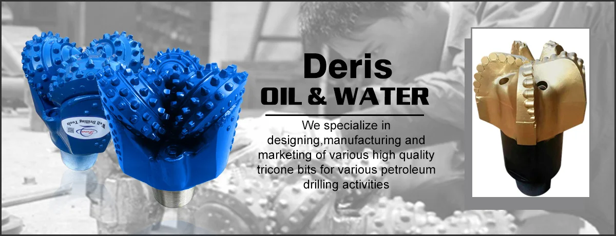 Hejian Deris Petroleum Drilling Equipment Co., Ltd. - Tricone Bit (TCI ...