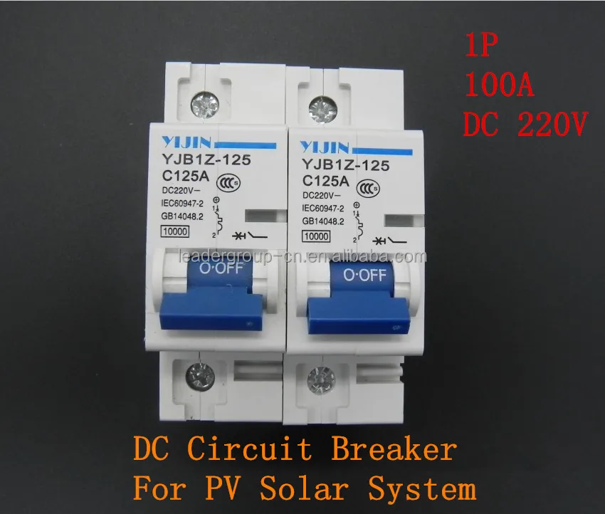 1p 100a 220v Dc เบรกเกอร์ (dc Mcb Breaker) สำหรับการป้องกันระบบพลังงาน ...