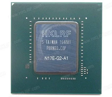 Original From Taiwan N17e-g2-a1 Chips Bga Ic Chips For Laptop ...
