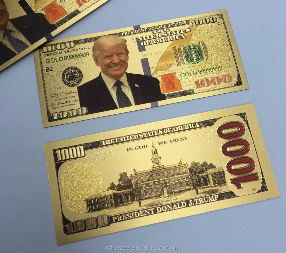 Donald Trump Design Gold Foil Plated Thousand Dollar Collective Support ...