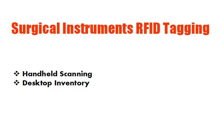 Surgical Medical Instruments Rfid Tagging Tracking In Hospital - Buy ...
