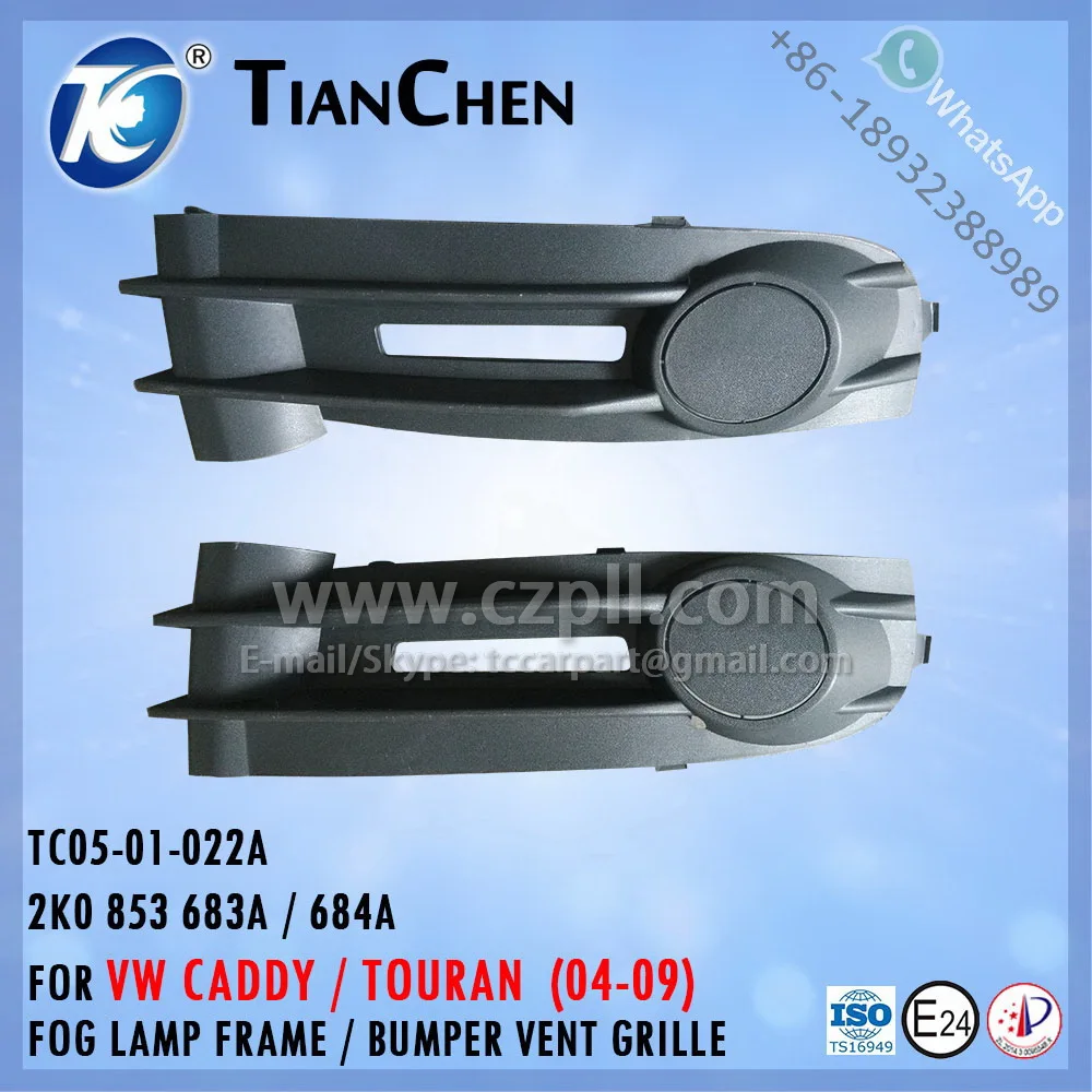 Fog Lamp Frame / Vent Grille For Caddy / Touran 2003- 2005 For Caddy ...