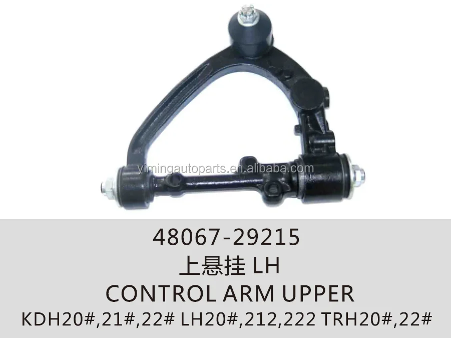 48067-29215 Upper Control Arm for Hiace KDH212 LH222 TRH200