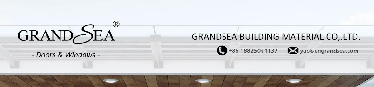 Foshan Grandsea Building Material Co., Ltd. - aluminum window, aluminum ...