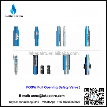High Quality Api Fosv For Drill Stem,10000 Psi Full Opening Safety Valve - Buy Fosv For Drill ...