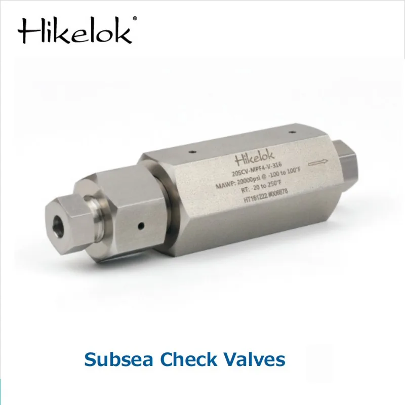 Hikelok 20k Psi Forged Subsea Check Valves 1inch Hnbr Seal Ring 4.2km ...