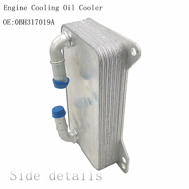 0BH317019 0BH317019A High Quality Cooling System Custom Oil Cooler for ...