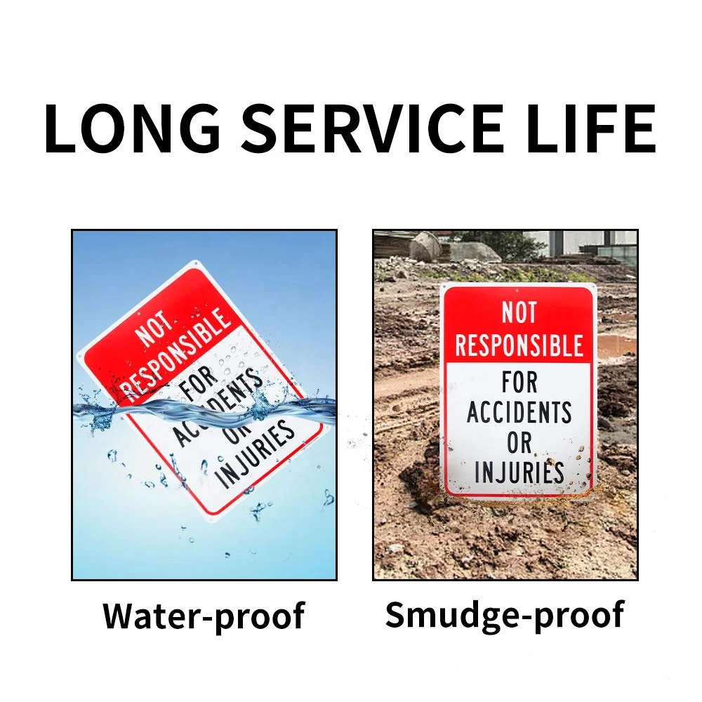 Not Responsible For Accidents Or Injuries Sign,Enter At Your Own Risk ...