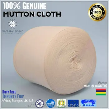 Mutton Cloth - 100% Pure Cotton (supply To Zimbabwe 100% Duty Free ...